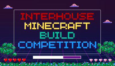 Interhouse Minecraft Build Competition | News | Hazlegrove School